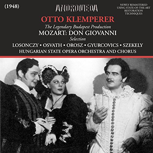 Reproducir Mozart: Don Giovanni, K. 527 (Highlights) [Sung in Hungarian] [Recorded 1948] de ...