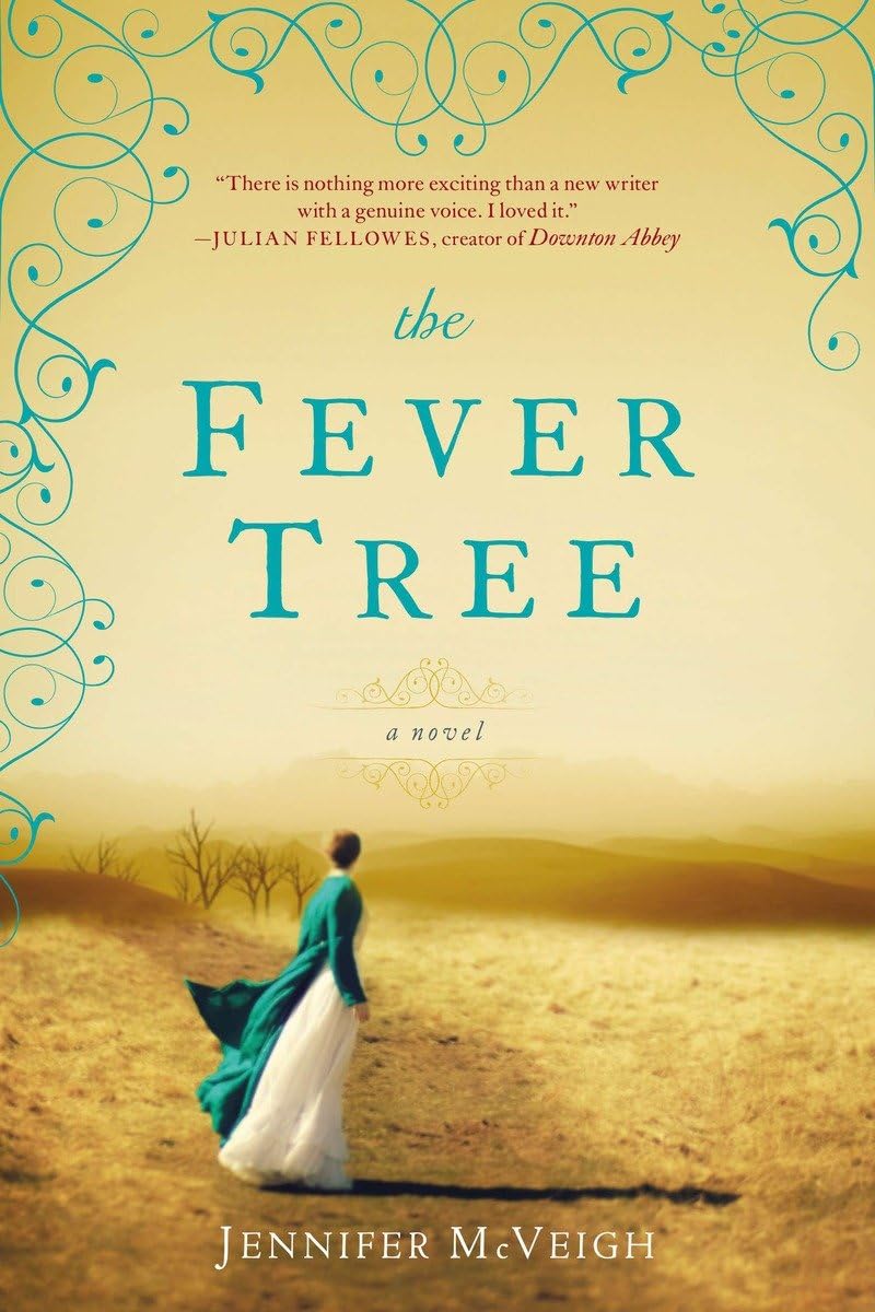 The Fever Tree: McVeigh, Jennifer: 9780425264911: Amazon.com: Books
