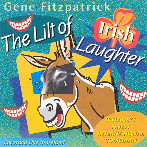 Amazon MusicでGene FitzpatrickのThe Lilt Of Irish Laughterを再生する