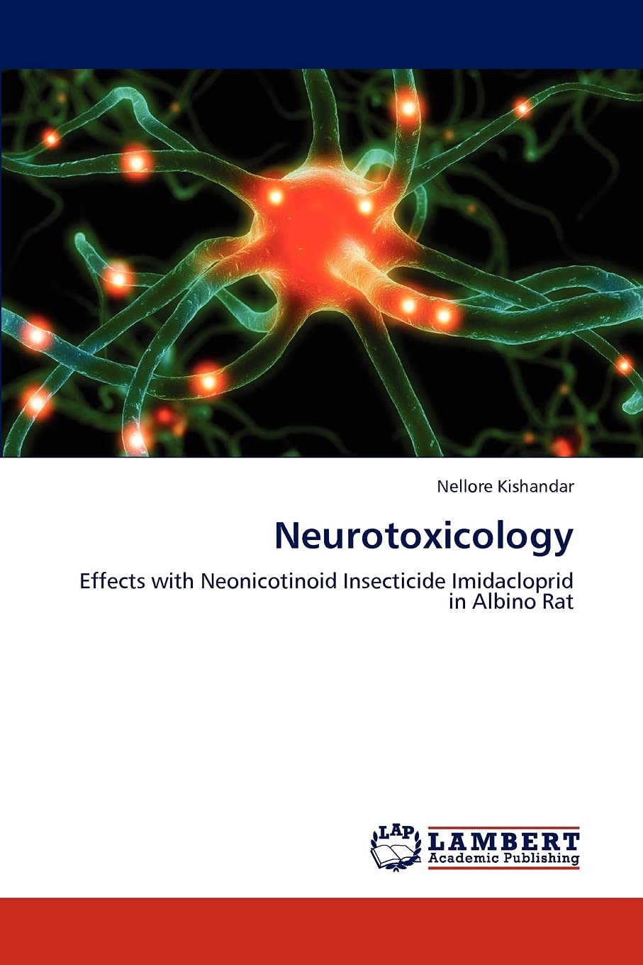 Neurotoxicology: Effects with Neonicotinoid Insecticide Imidacloprid in ...