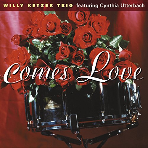 Reproducir Comes Love de Willy Ketzer Trio feat. Cynthia Utterbach en ...