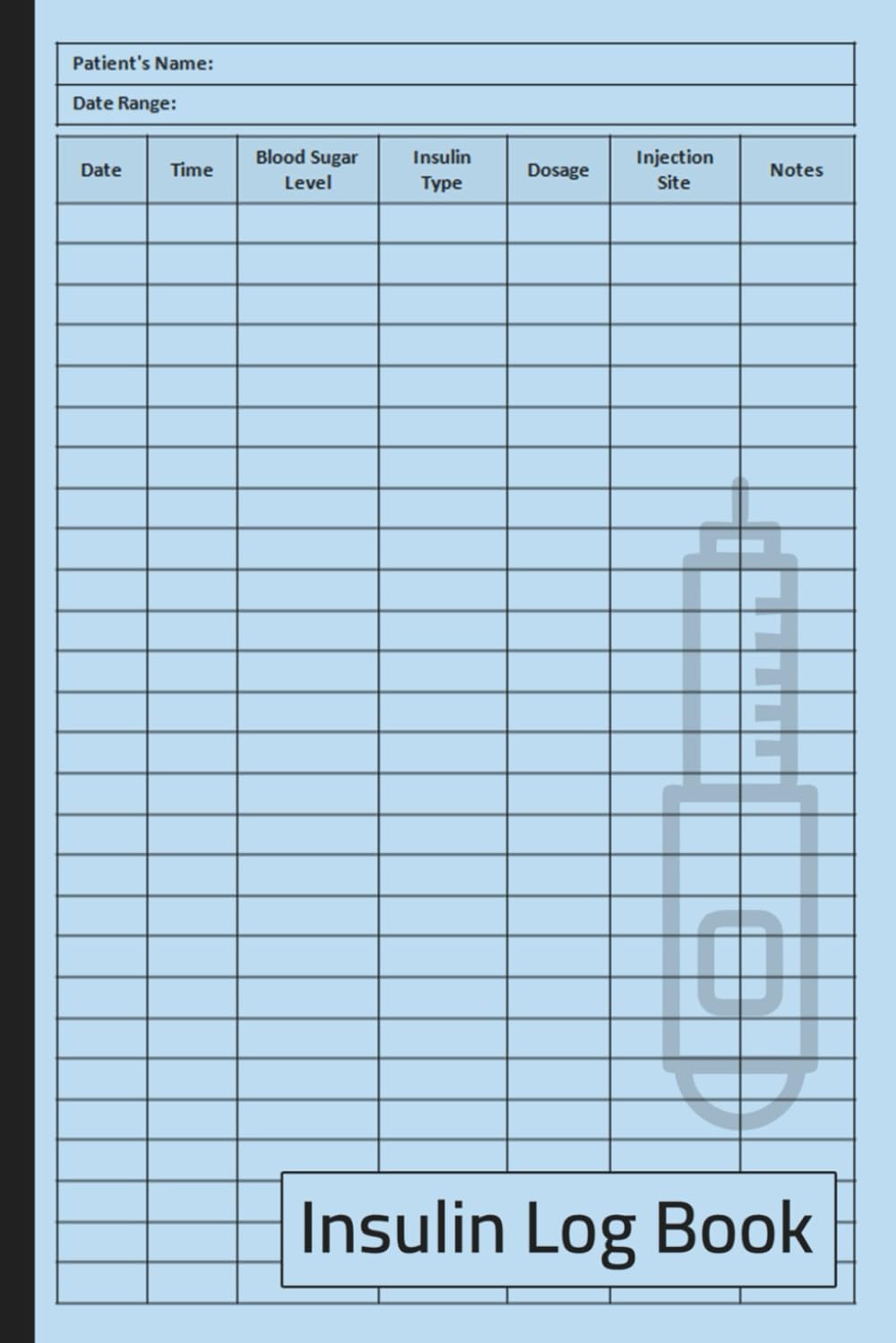 Insulin Log Book: Keep Track of Blood Sugar Levels & Insulin Injections ...