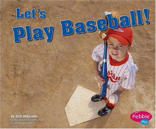 Let's Play Baseball! (Pebble Plus): Degezelle, Terri: 9780736853613 ...