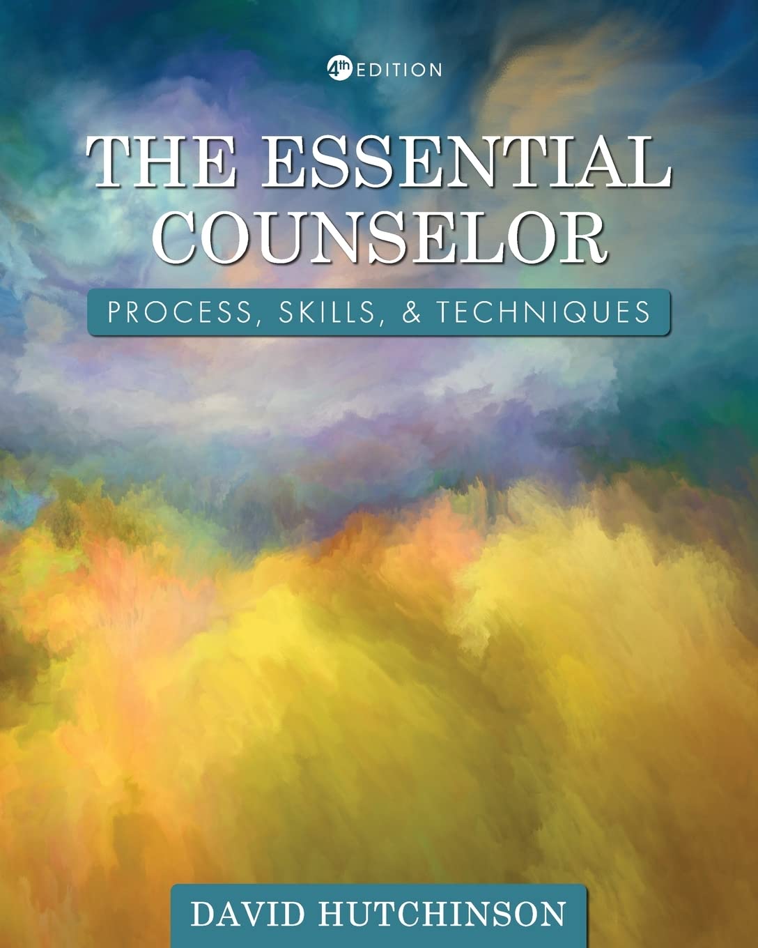 Amazon.com: The Essential Counselor: Process, Skills, and Techniques ...