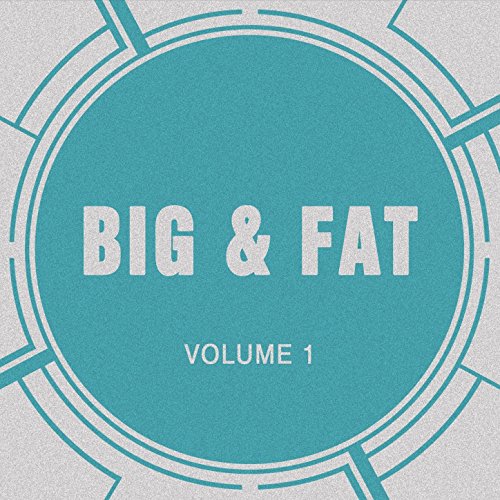 Play Big & Fat by Big and Fat on Amazon Music