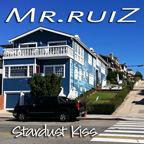Play Stardust Kiss by Mr.ruiz on Amazon Music