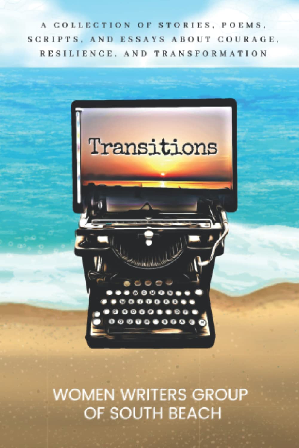Amazon.com: Transitions: A Collection of Stories, Poems, Scripts, and ...