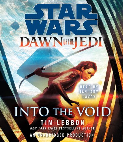 Into the Void: Star Wars (Dawn of the Jedi) (Star Wars: Dawn of the ...