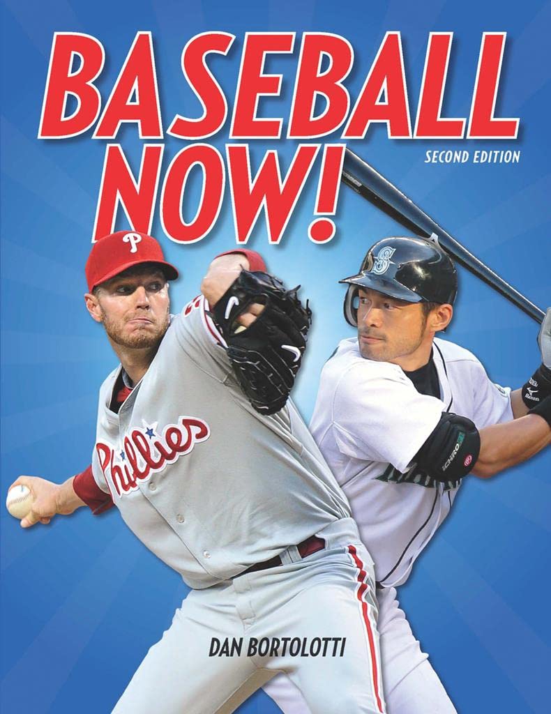 Baseball Now!: Bortolotti, Dan: 9781554078264: Amazon.com: Books