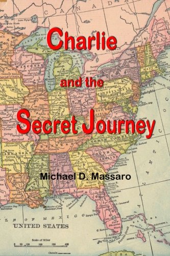 Charlie and the Secret Journey: Volume 4 (Charlie Applegate) : Amazon ...