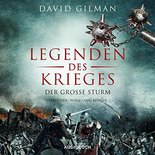 Legenden des Krieges - Der große Sturm: Thomas Blackstone 4 (Hörbuch ...