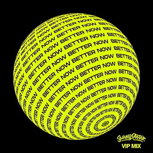 Better Now (VIP Mix) de Sammy Porter en Amazon Music Unlimited