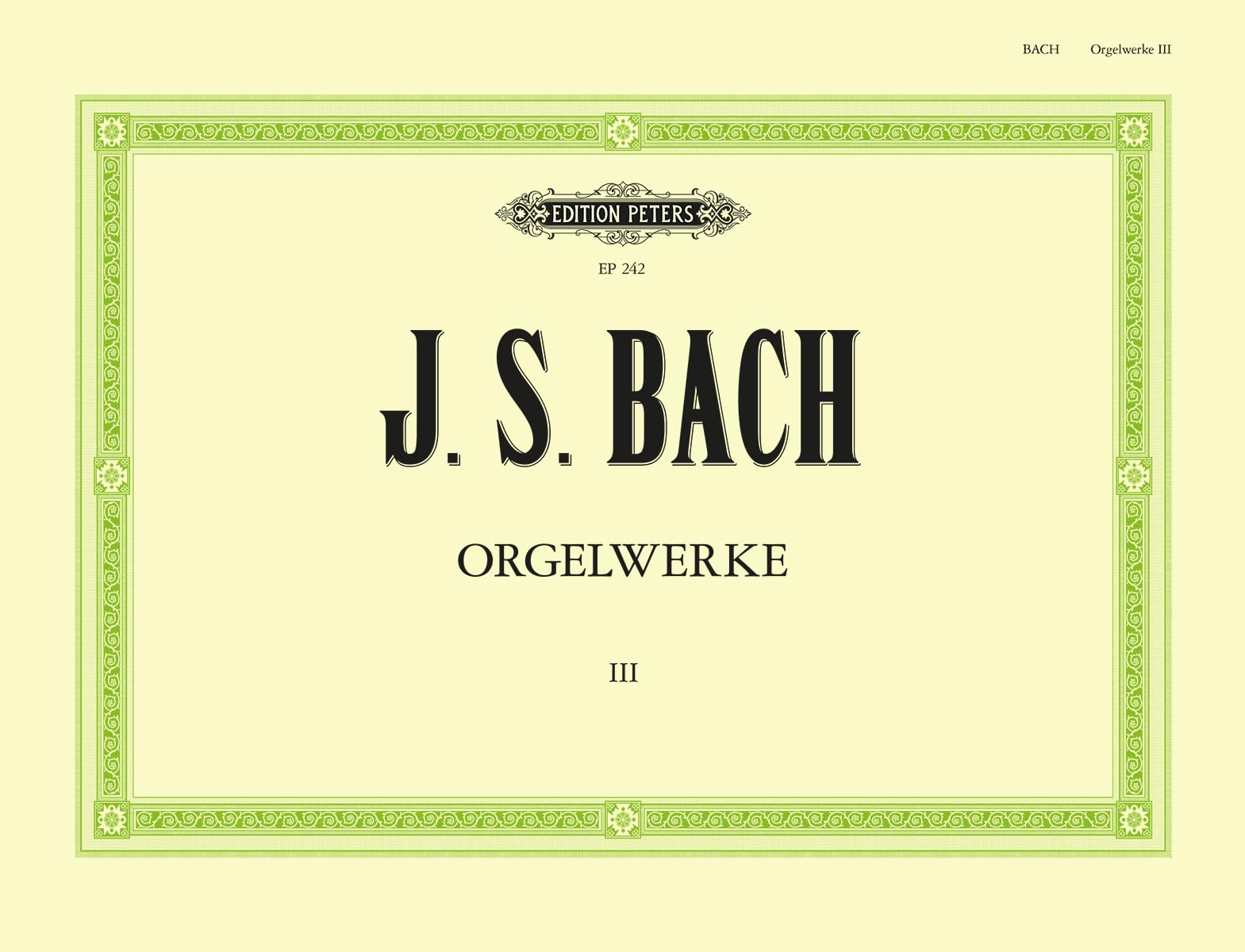 Bach: Complete Organ Works in 9 volumes, Vol.3 (EP242): Amazon.co.uk ...