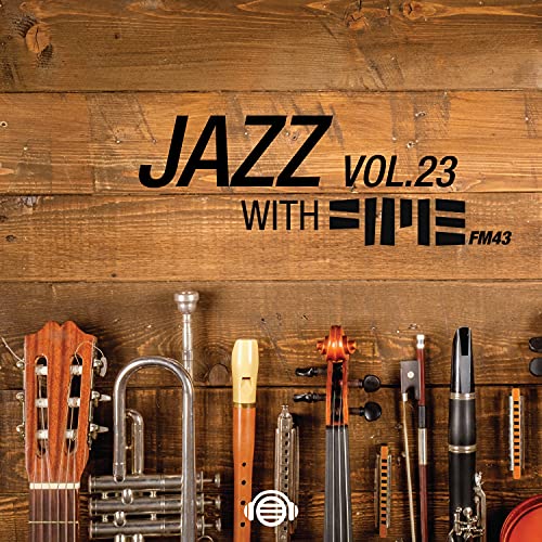 Play Jazz Vol. 23 With FM43 by FM43 on Amazon Music