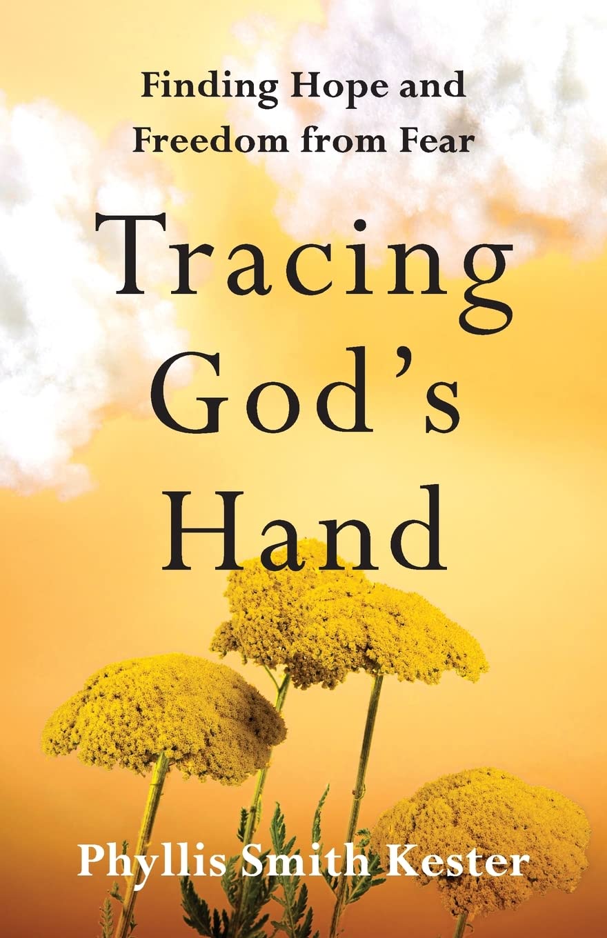 Amazon.com: Tracing God's Hand: Finding Hope and Freedom from Fear ...