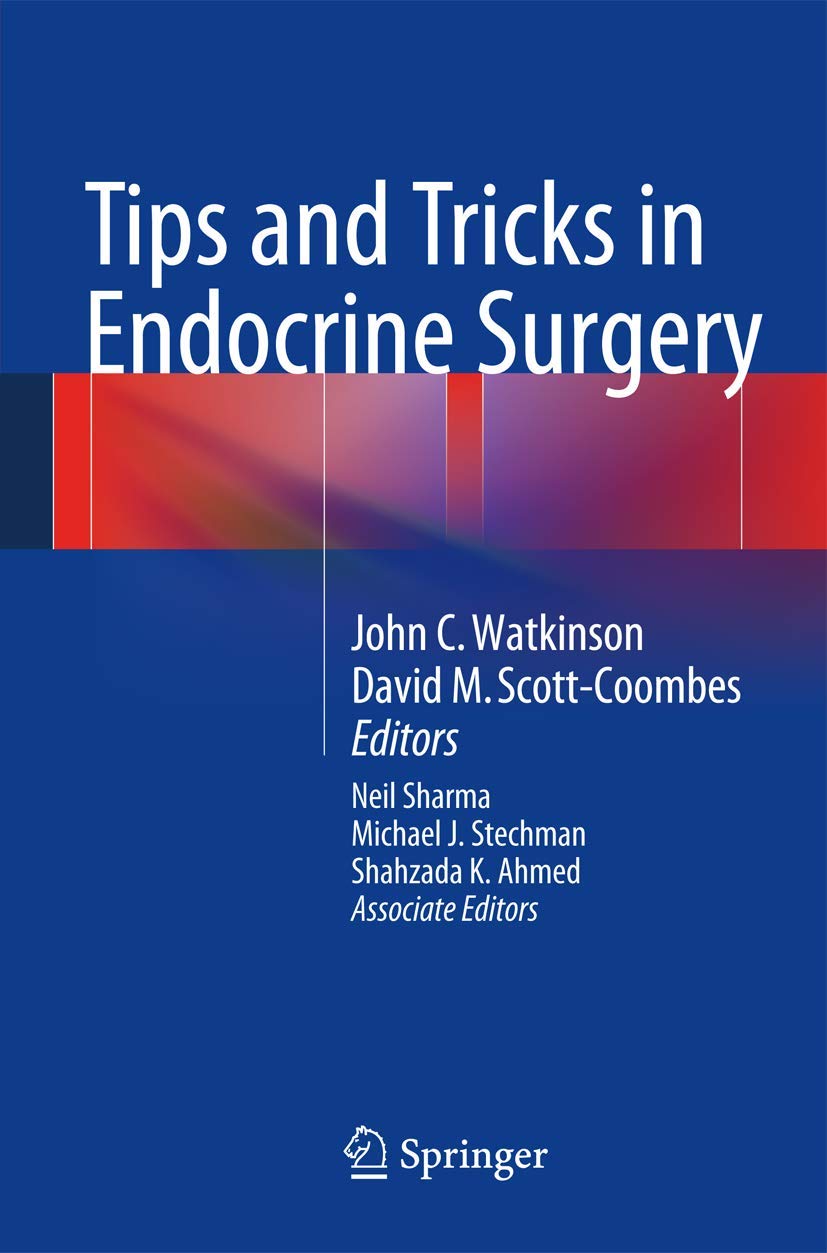 Tips and Tricks in Endocrine Surgery: 9780857299826: Medicine & Health ...
