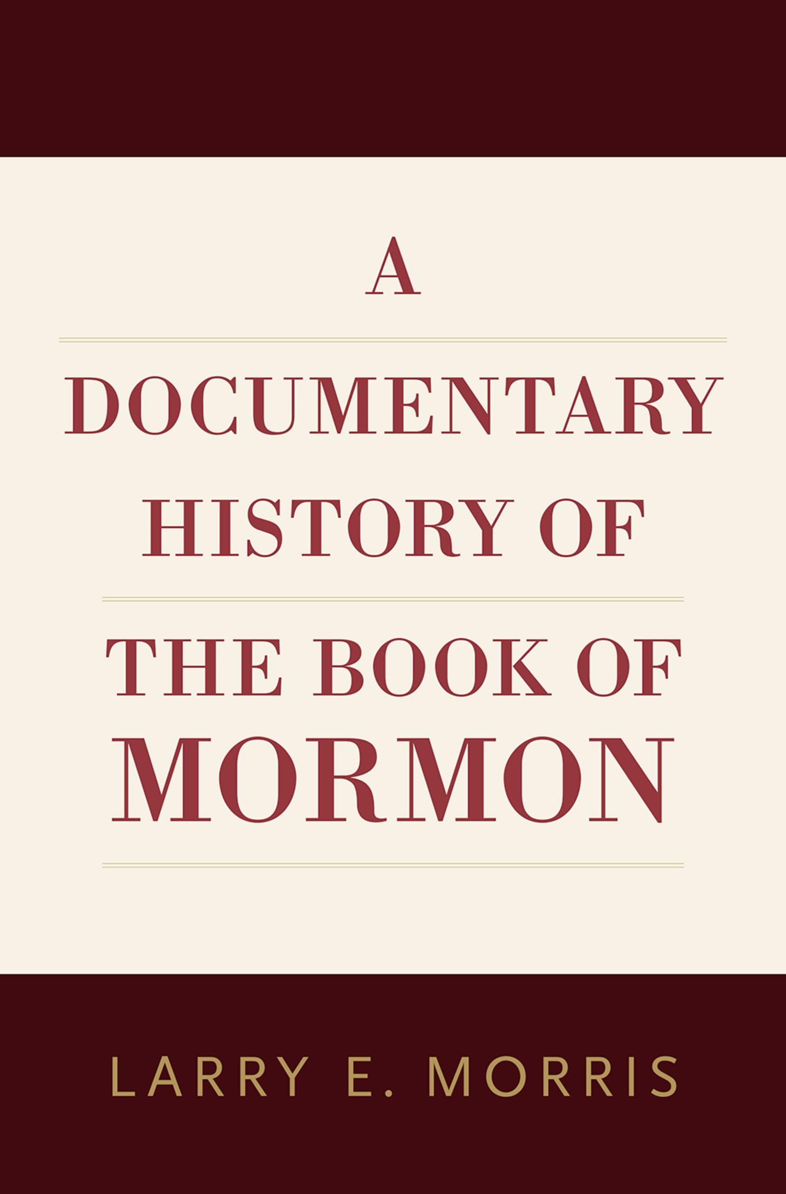 Amazon.com: A Documentary History of the Book of Mormon: 9780190699093 ...