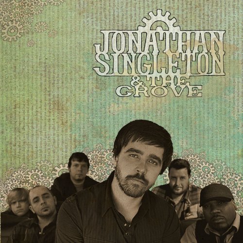 Play Jonathan Singleton & The Grove by Jonathan Singleton & The Grove ...