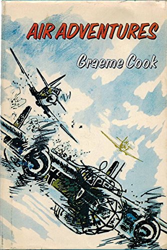 Air Adventures: Cook, Graeme: Amazon.com: Books