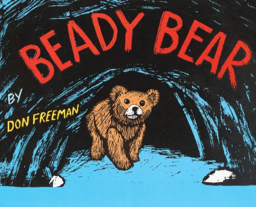 Beady Bear (Turtleback School & Library Binding Edition): Freeman, Don ...
