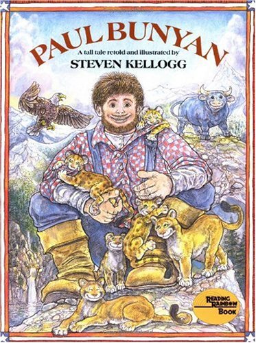 Paul Bunyan 20th Anniversary Edition (Reading rainbow book): Kellogg ...