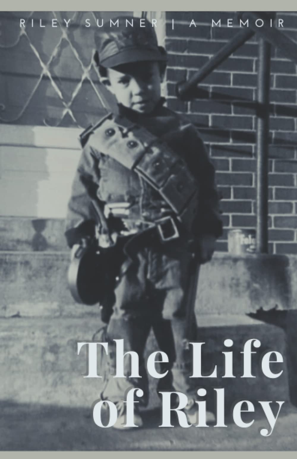 The Life of Riley: Sumner, Riley: 9798405763125: Amazon.com: Books