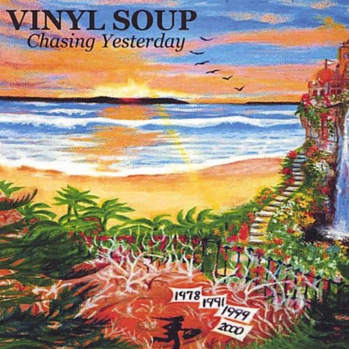 Amazon.com: Chasing Yesterday : Vinyl Soup: Digital Music