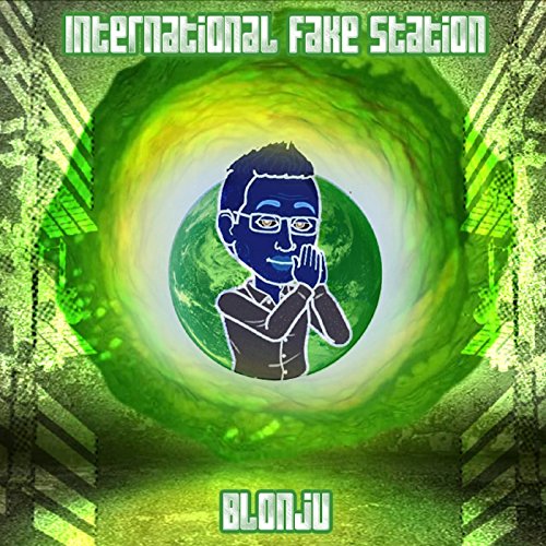 Play International Fake Station by Blonju on Amazon Music Unlimited