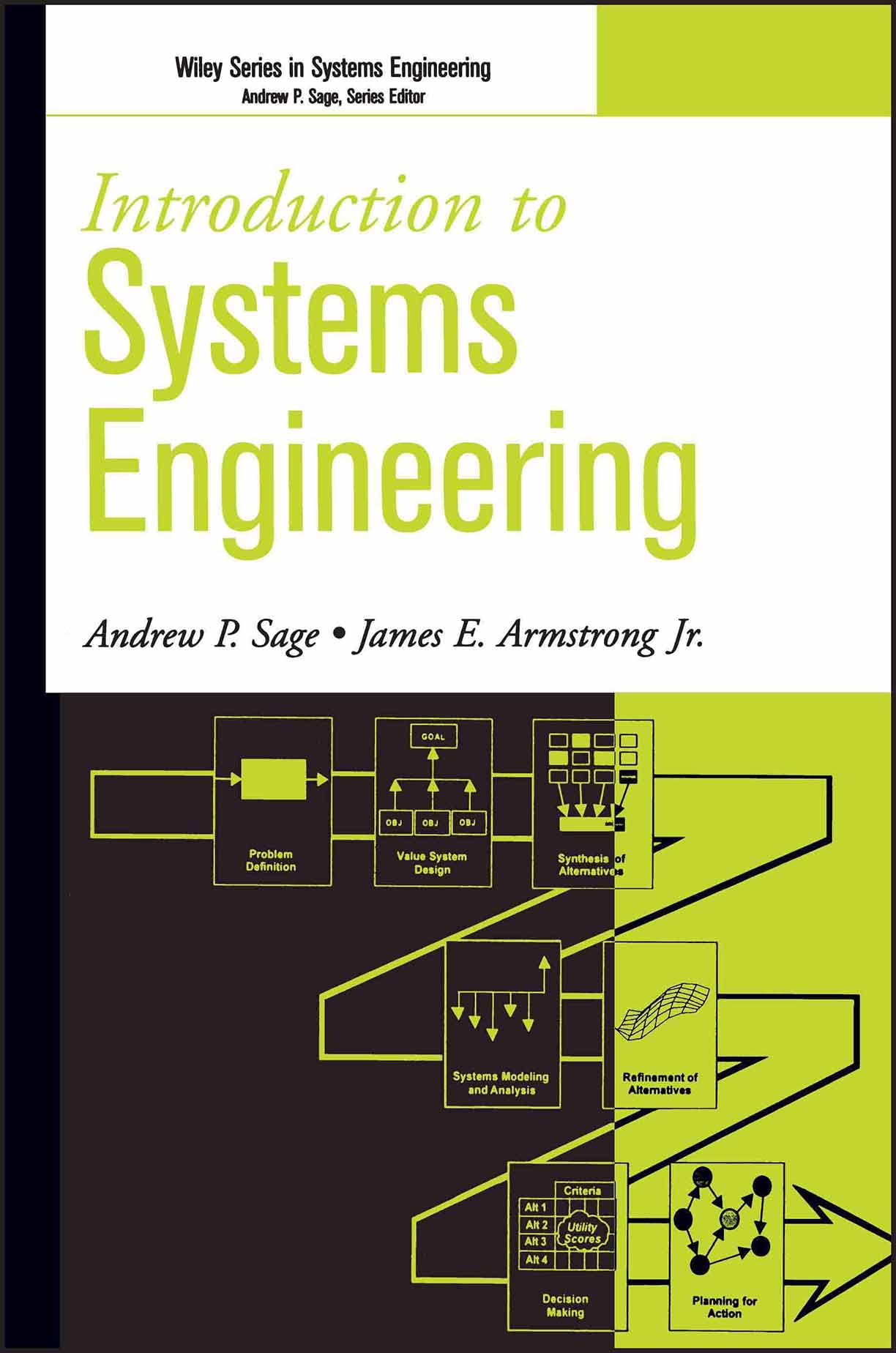 Introduction to Systems Engineering: Sage, Andrew P., Armstrong Jr ...