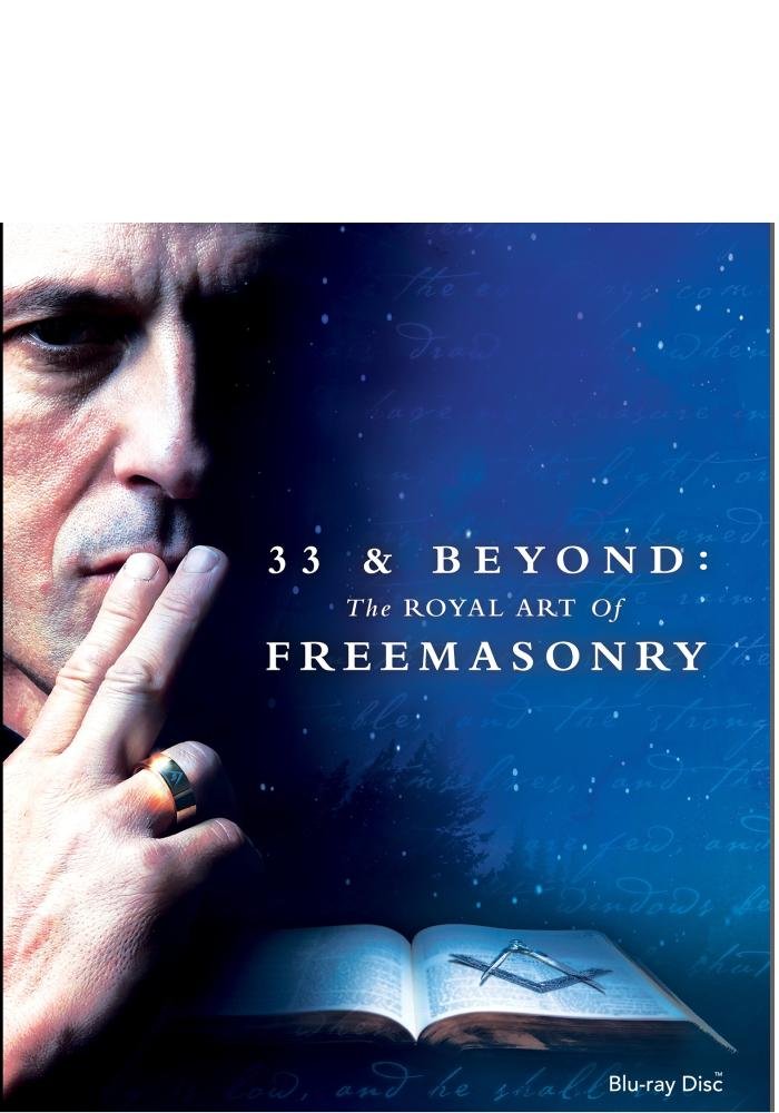 Amazon.com: 33 & Beyond: The Royal Art of Freemasonry : Johnny Royal ...