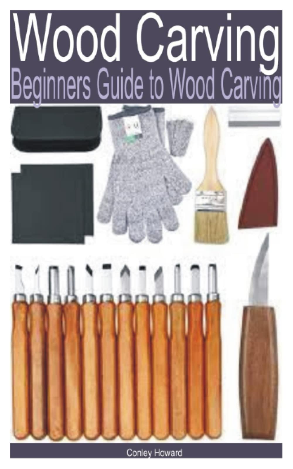 Buy Wood Carving: Beginners Guide to Wood Carving Online at desertcartINDIA