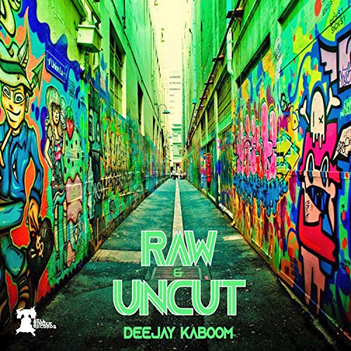 Amazon MusicでDeejay KaboomのRaw & Uncut / Gun Powderを再生する