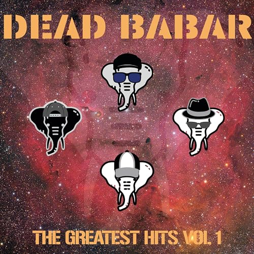 Play The Greatest Hits, Vol. 1 by DEAD BABAR on Amazon Music