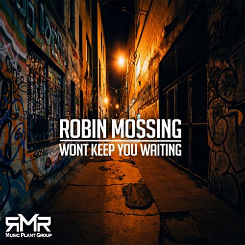 Amazon.com: Won’t Keep You Waiting : Robin Mossing: Digital Music