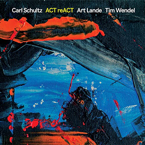 ACT reACT de Carl Schultz & Art Lande & Tim Wendel en Amazon Music ...