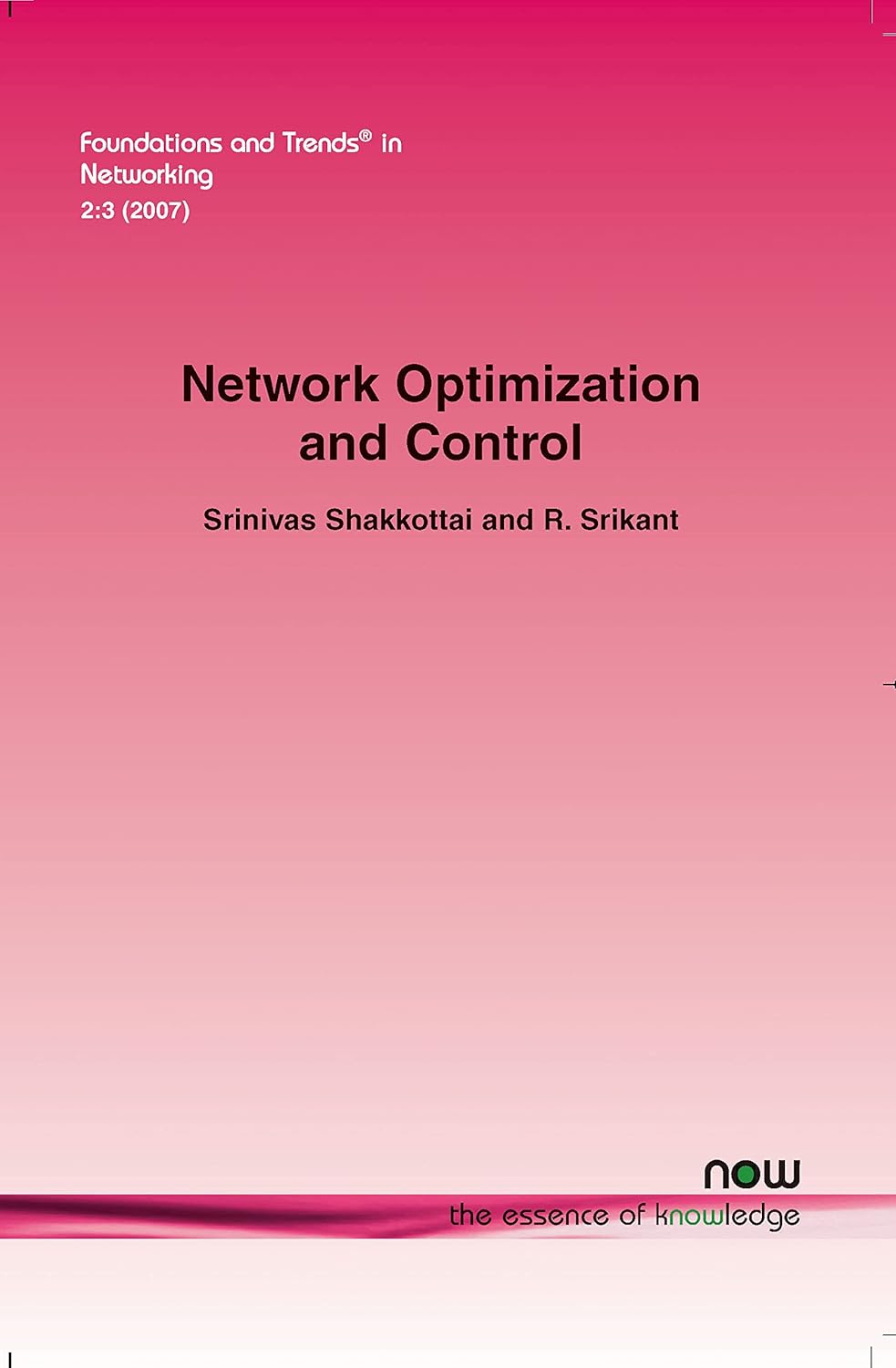 Network Optimization and Control: 9781601981028: Computer Science Books ...