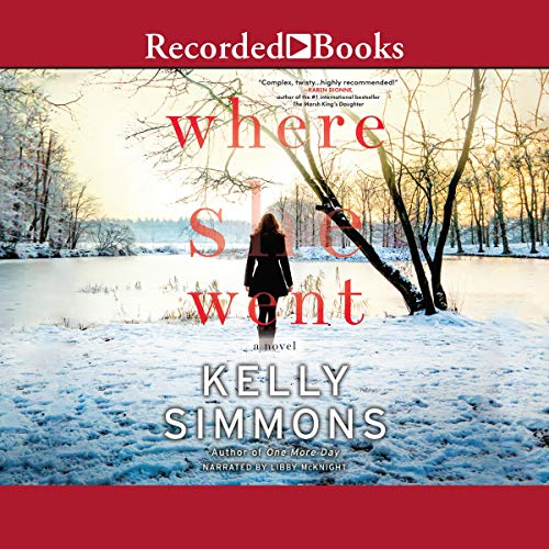 Amazon.com: Where She Went (Audible Audio Edition): Kelly Simmons ...