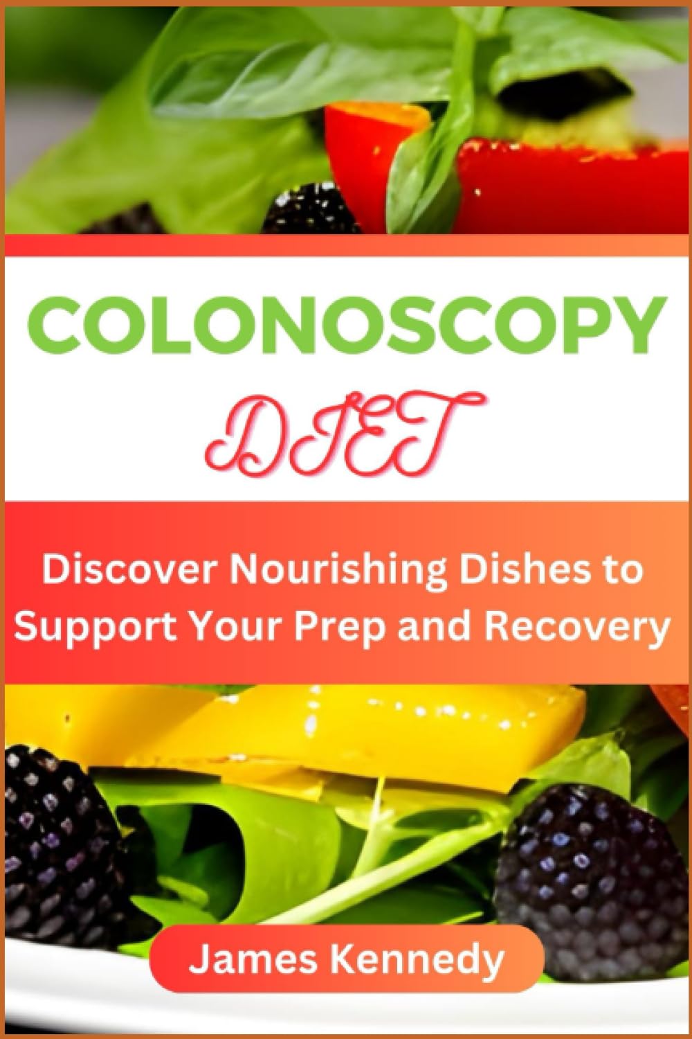 Amazon.com: COLONOSCOPY DIET: Discover Nourishing Dishes to Support ...
