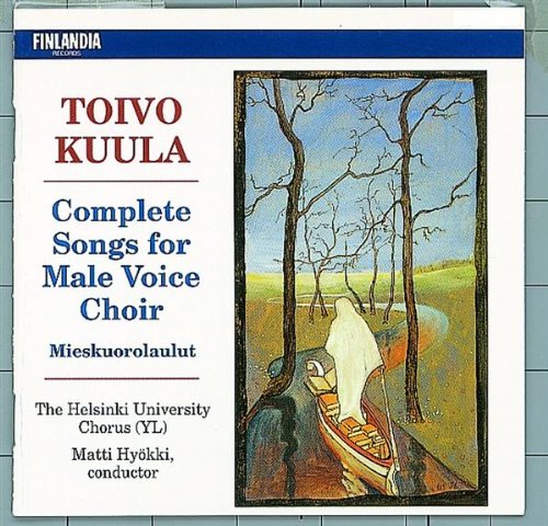 Toivo Kuula: Complete Songs for Male Voice: Toivo Kuula (compositeur ...