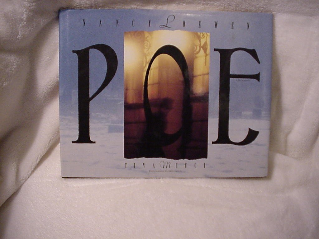 Poe: A Biography: Loewen, Nancy, Mucci, Tina: 9781568460840: Amazon.com ...