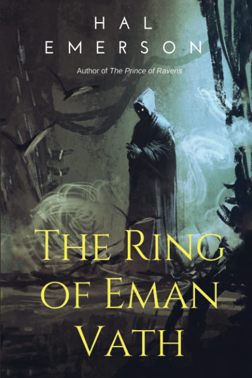 The Ring of Eman Vath (In the Land of Aeon): Emerson, Hal ...