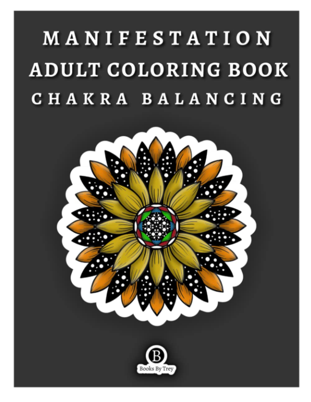 Amazon.com: Manifestation Adult Coloring Book: Coloring Pages With ...