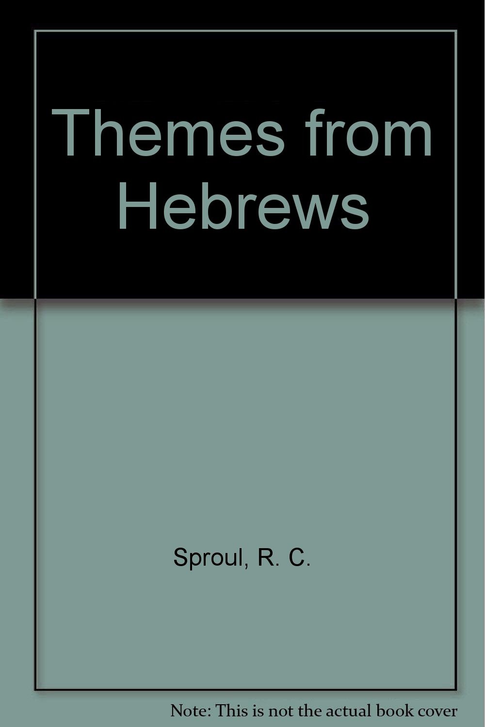 Themes from Hebrews: unknown author: Amazon.com: Books