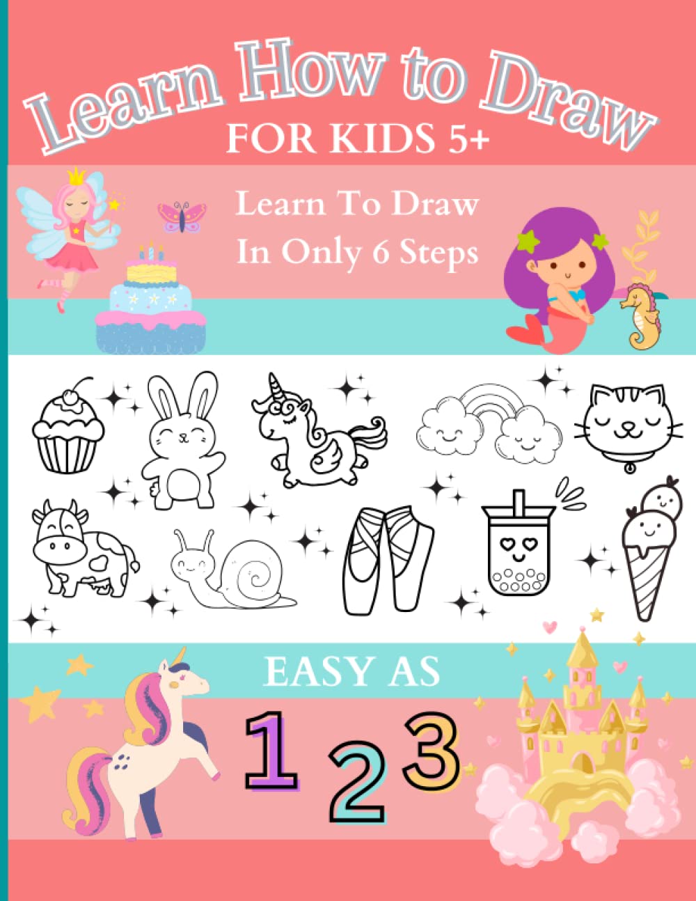 Learn how to draw for kids 5 and older in only 6 steps: mermaids ...