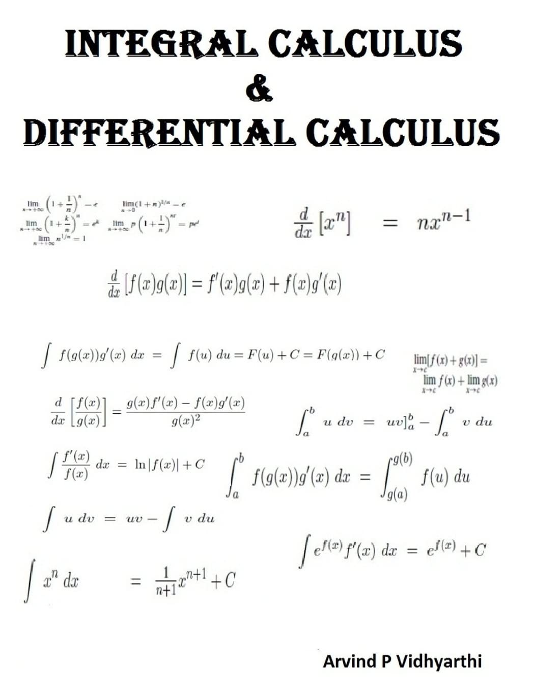 Integral Calculus & Differential Calculus: Vidhyarthi, Arvind P ...