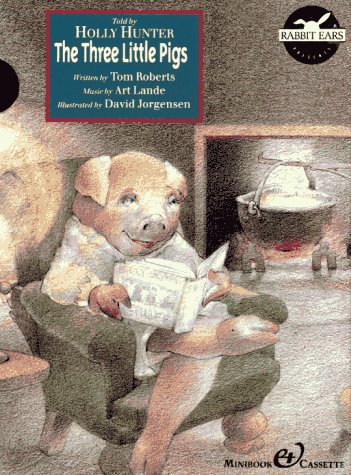 The Three Little Pigs (Rabbit Ears Storybook Classics): Roberts, Tom ...