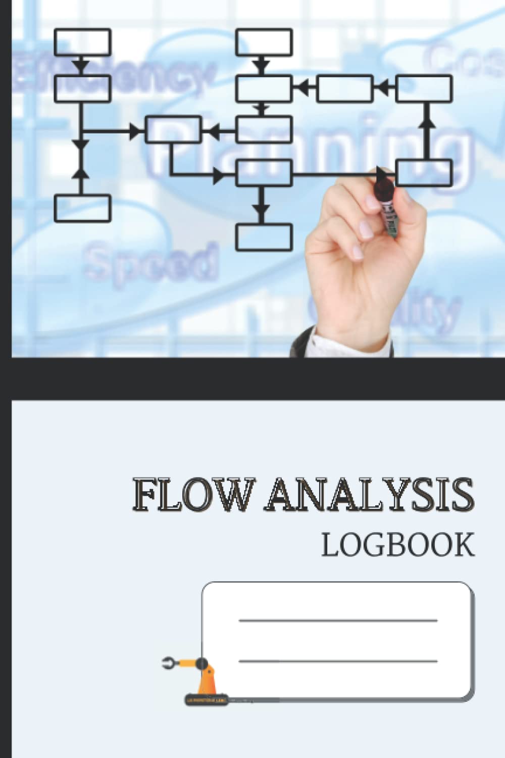 Amazon.com: Flow Analysis logbook: Notebook to fill in | Process flow ...