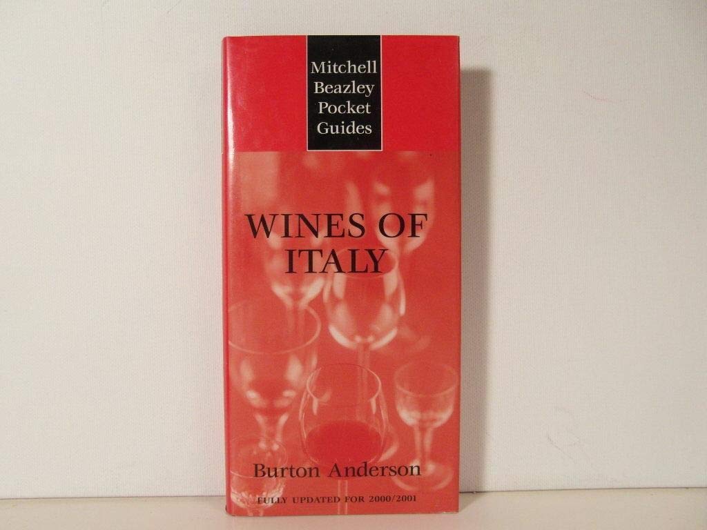 Wines of Italy (Mitchell Beazley Pocket Guides): Anderson, Burton: 9781840002515: Amazon.com: Books