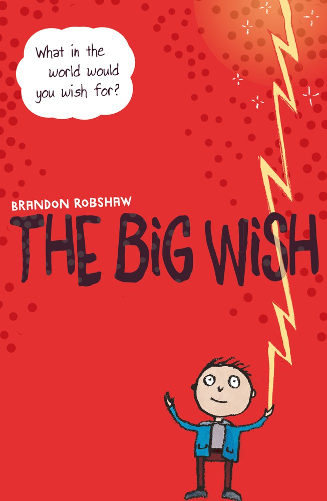 The Big Wish: Brandon Robshaw: 9781908435897: Amazon.com: Books