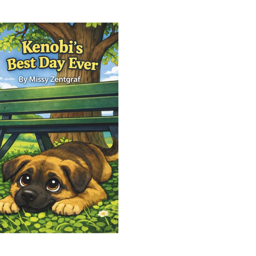 Kenobi’s Best Day Ever: Zentgraf, Missy: 9798243836869: Amazon.com: Books